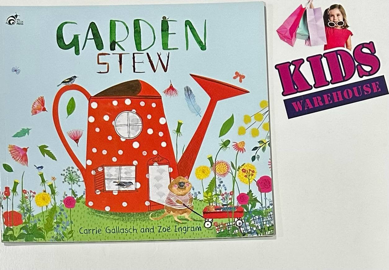 Garden Stew - Carrie Gallasch, Zoe Ingram – Kids Warehouse AU