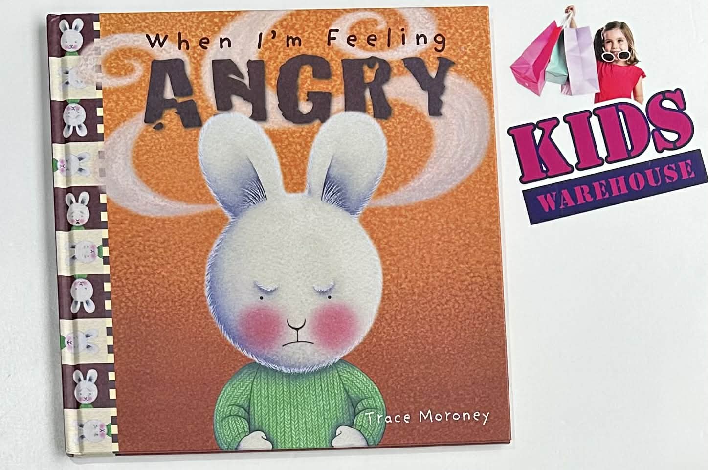 When I'm Feeling Angry (Hard Cover) - Trace Moroney – Kids Warehouse AU
