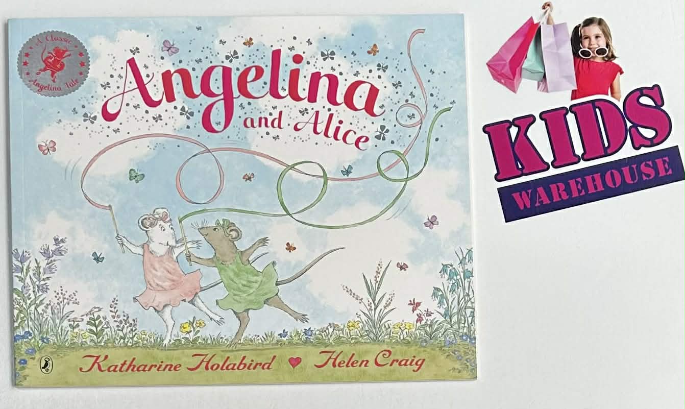Angelina And Alice - Katharine Holabird, Helen Craig – Kids Warehouse AU